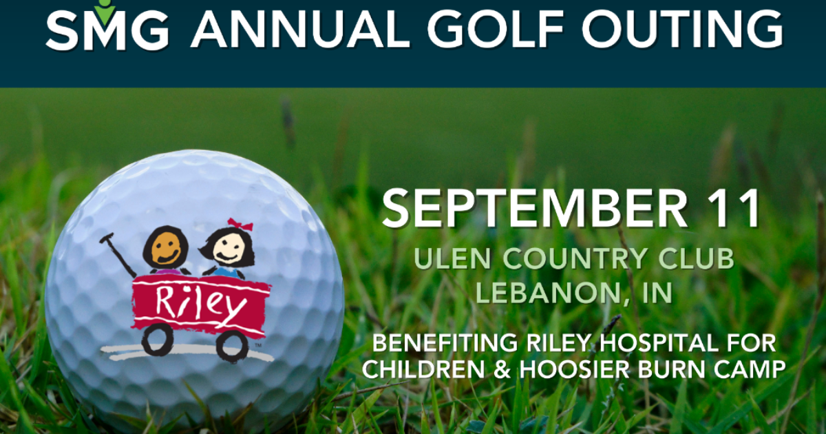 22nd Annual SMG Golf Outing Supporting Riley Children's Health | Riley ...